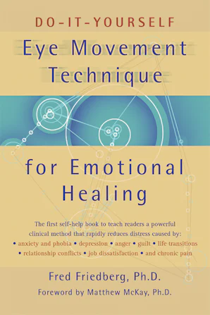 Do It Yourself Eye Movement Technique For Emotional Healing