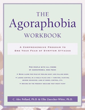 The Agoraphobia Workbook