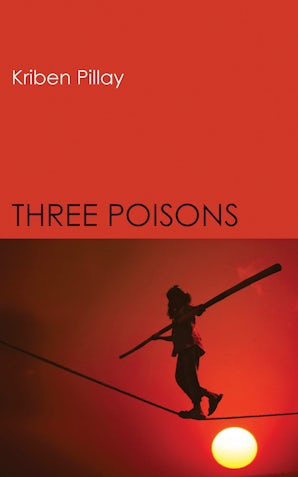 Three Poisons