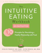 The Intuitive Eating Workbook