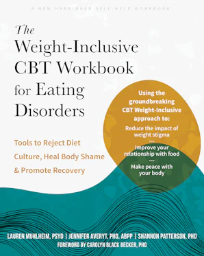 The Weight-Inclusive CBT Workbook for Eating Disorders